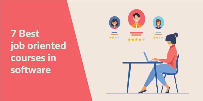 The 7 best job-oriented courses in software