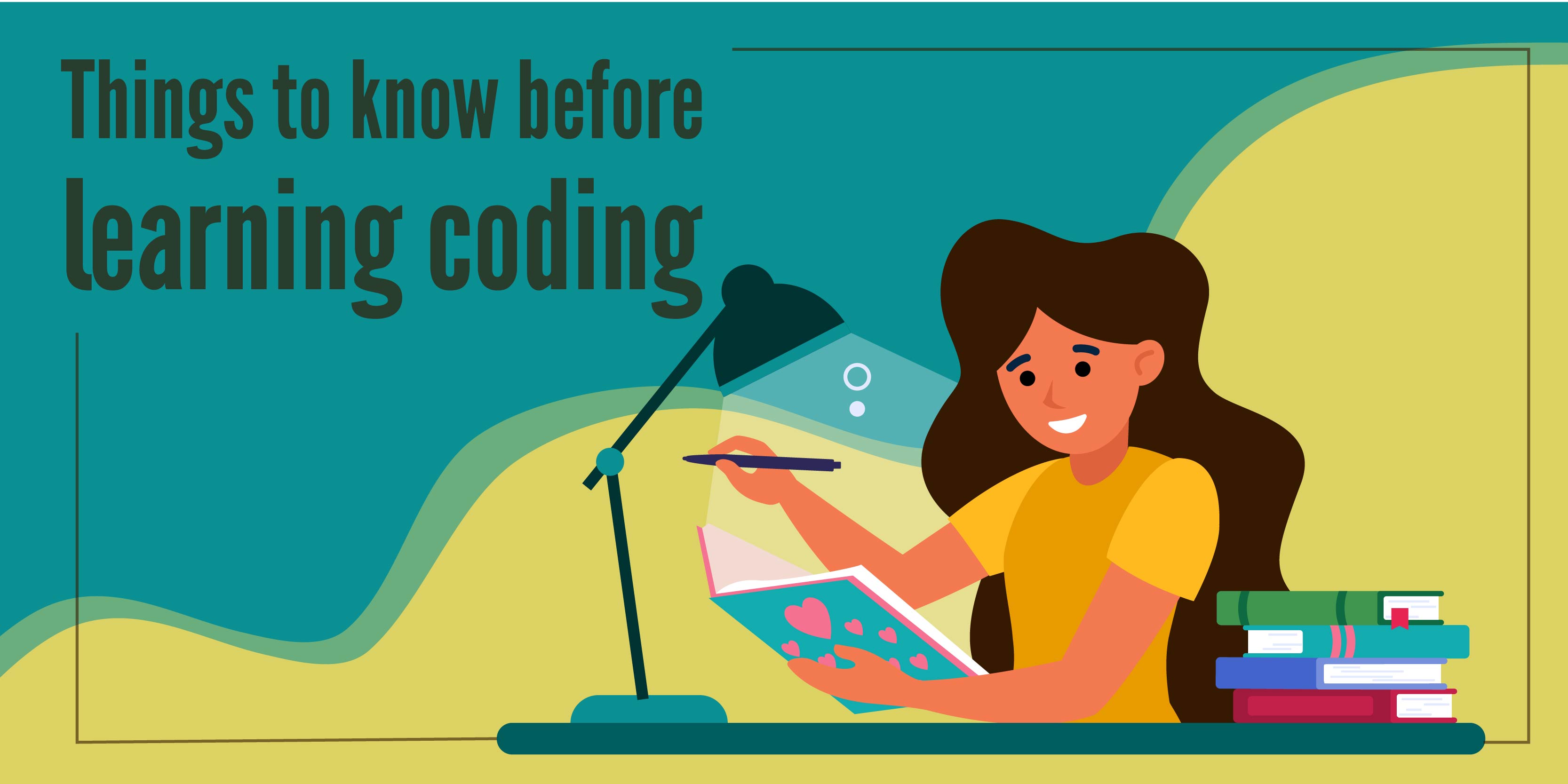 Things to know before learning coding